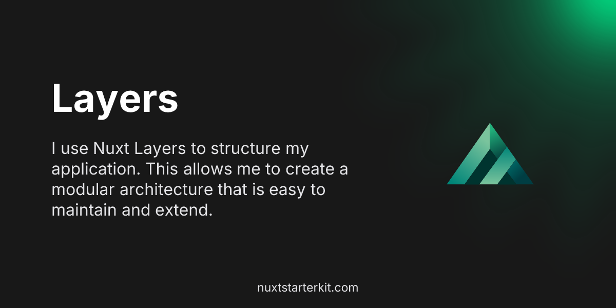 Layers | Nuxt Starter Kit