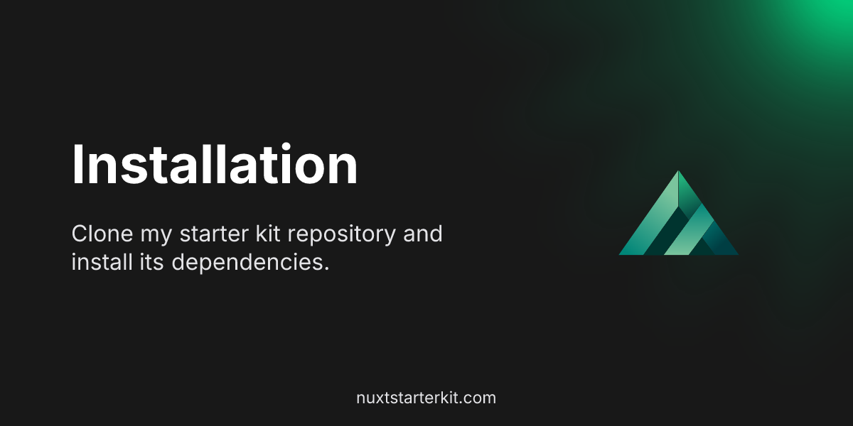 Installation | Nuxt Starter Kit