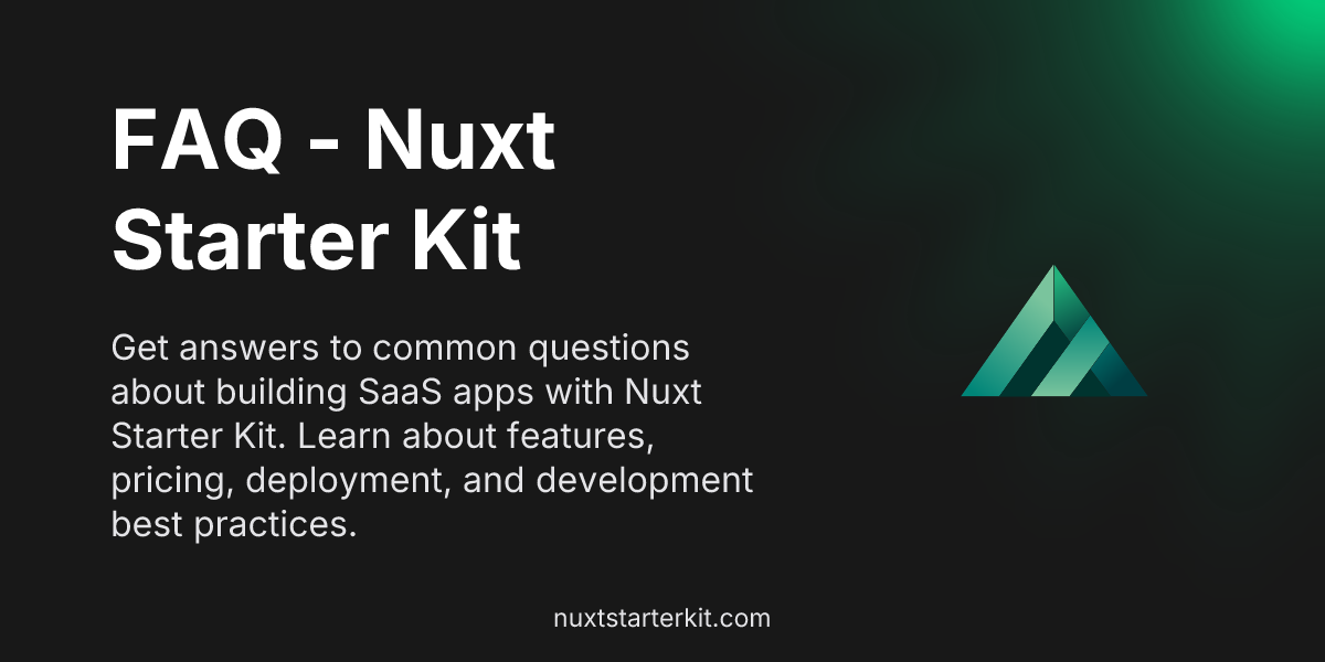 FAQ - Nuxt Starter Kit | Nuxt Starter Kit